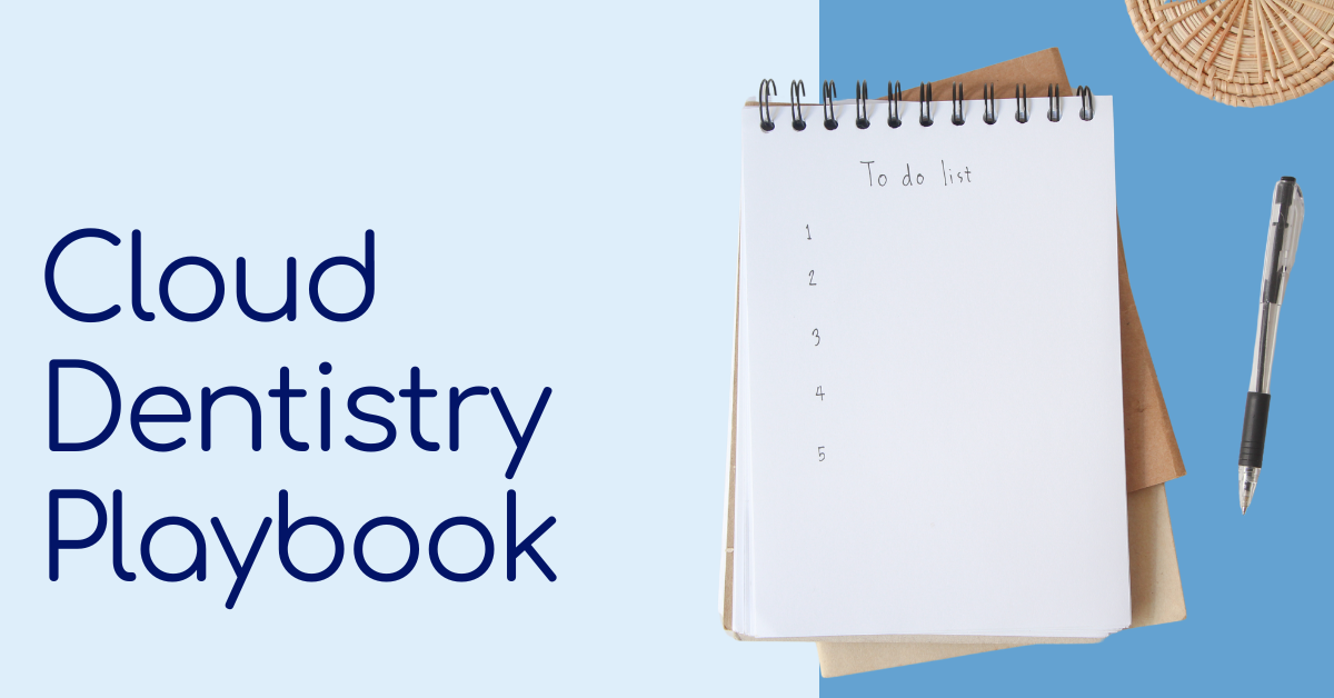 The Cloud Dentistry Playbook: From Profile Setup to Your First Booking